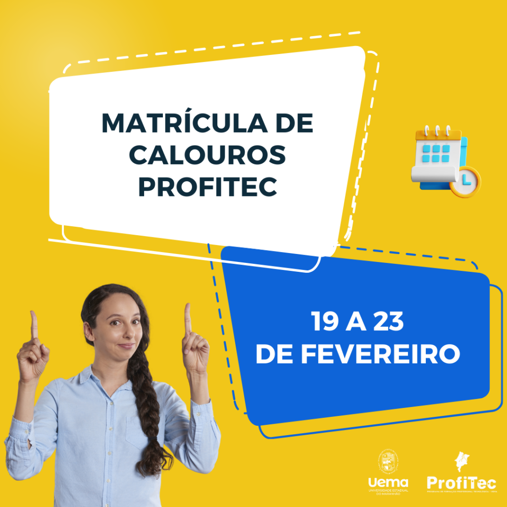 Aberto Prazo Para Realização De Matrícula De Calouros Profitec Uema